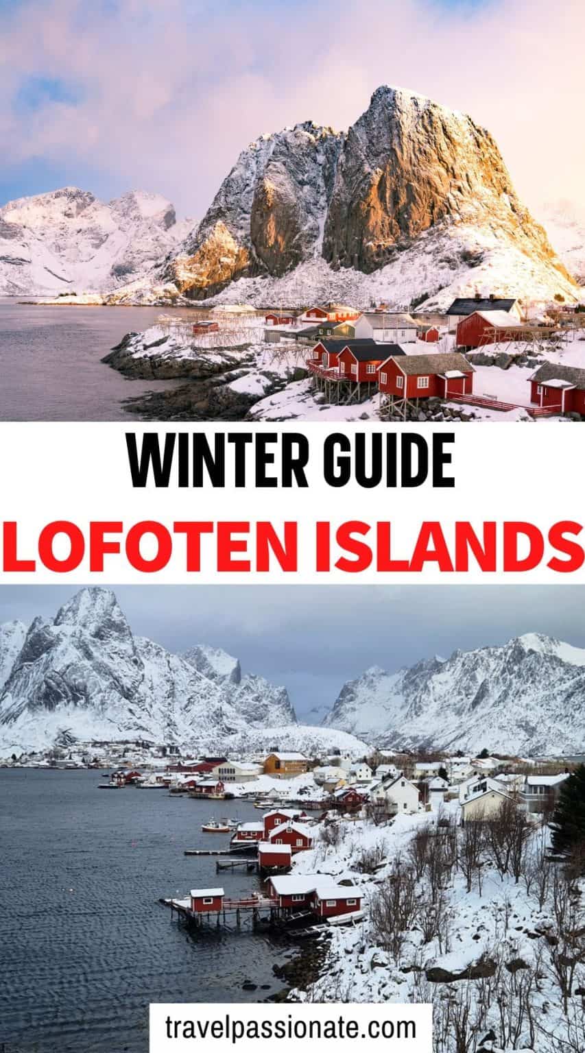 Lofoten Islands in Winter- A Practical Guide for 2023