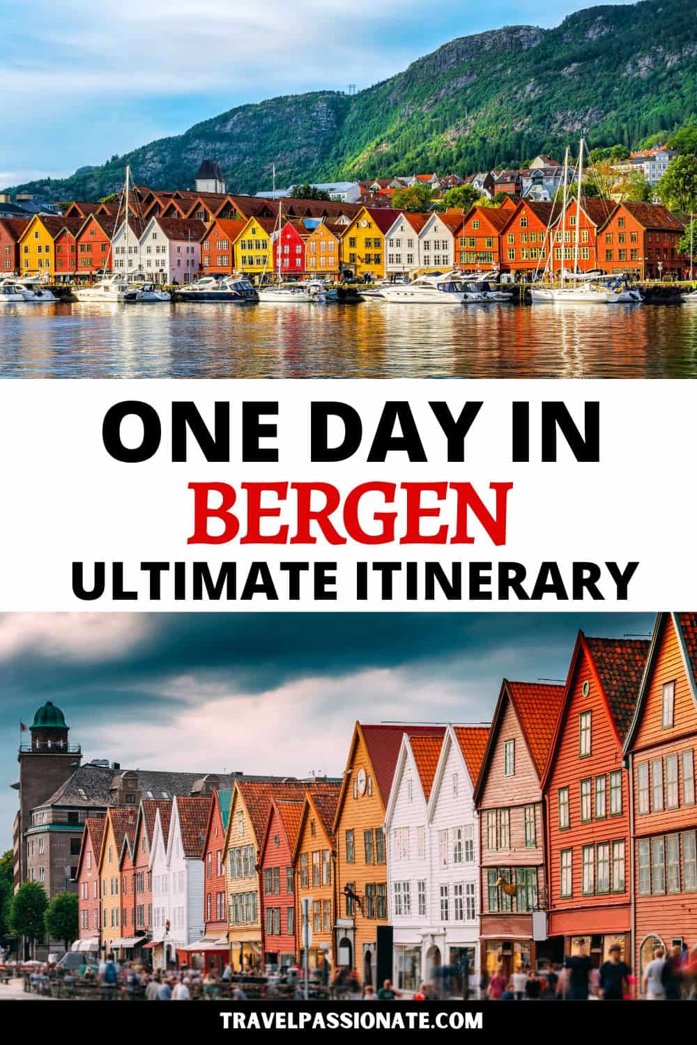 One Day in Bergen Detailed Itinerary - Travel Passionate