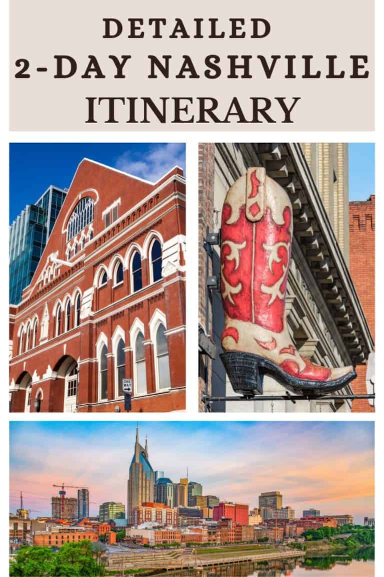 Two Days in Nashville, Tennessee: Detailed Itinerary