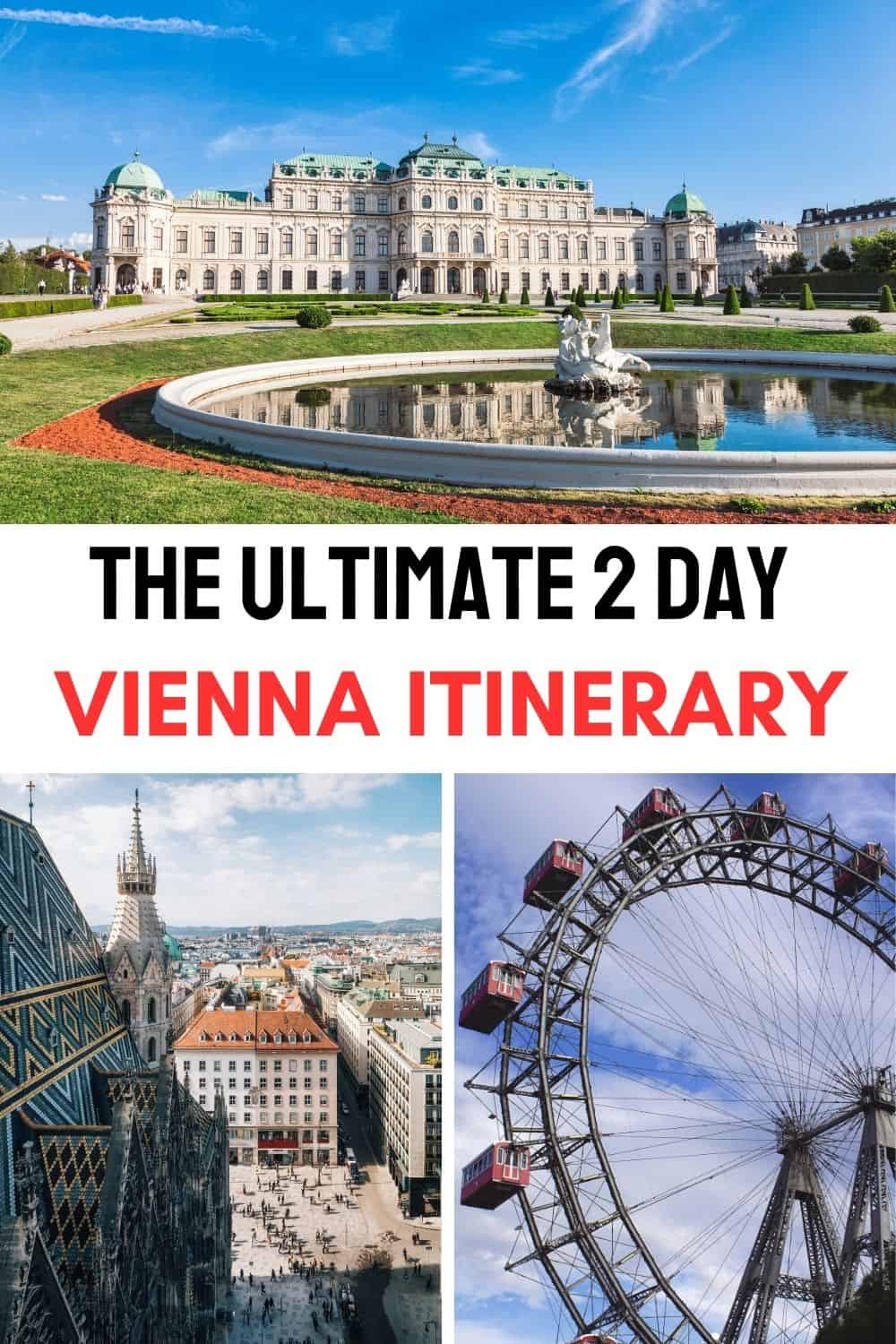 Two Days in Vienna a Detailed Itinerary for 2024