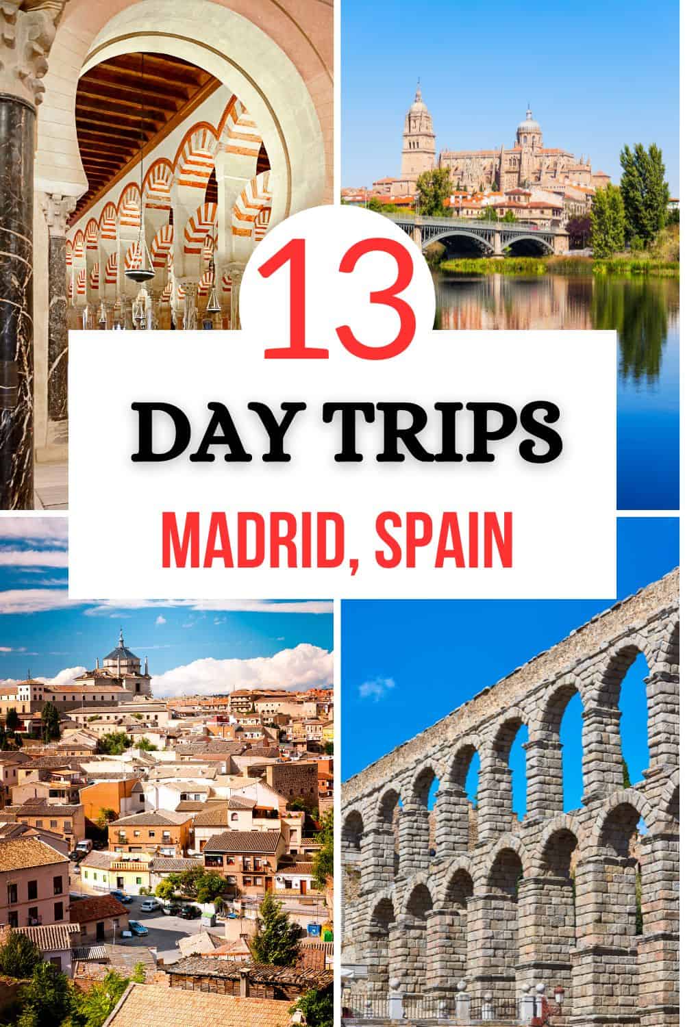 The Best 13 Day Trips From Madrid, Spain - Travel Passionate