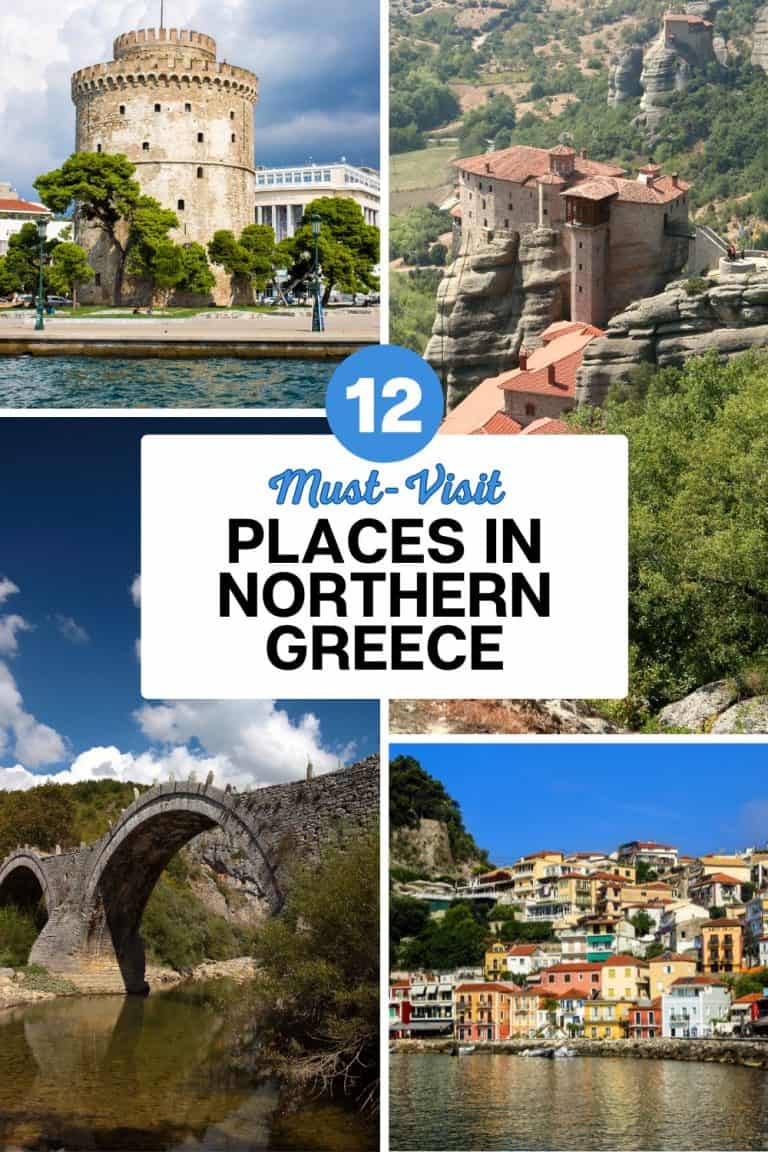 12 Places to Visit in Northern Greece - Travel Passionate