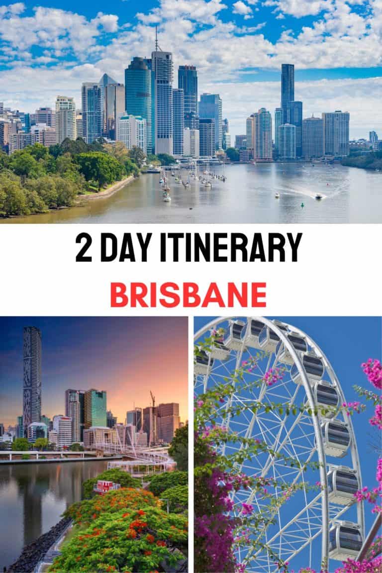 Two Days in Brisbane, Australia. A Detailed Itinerary